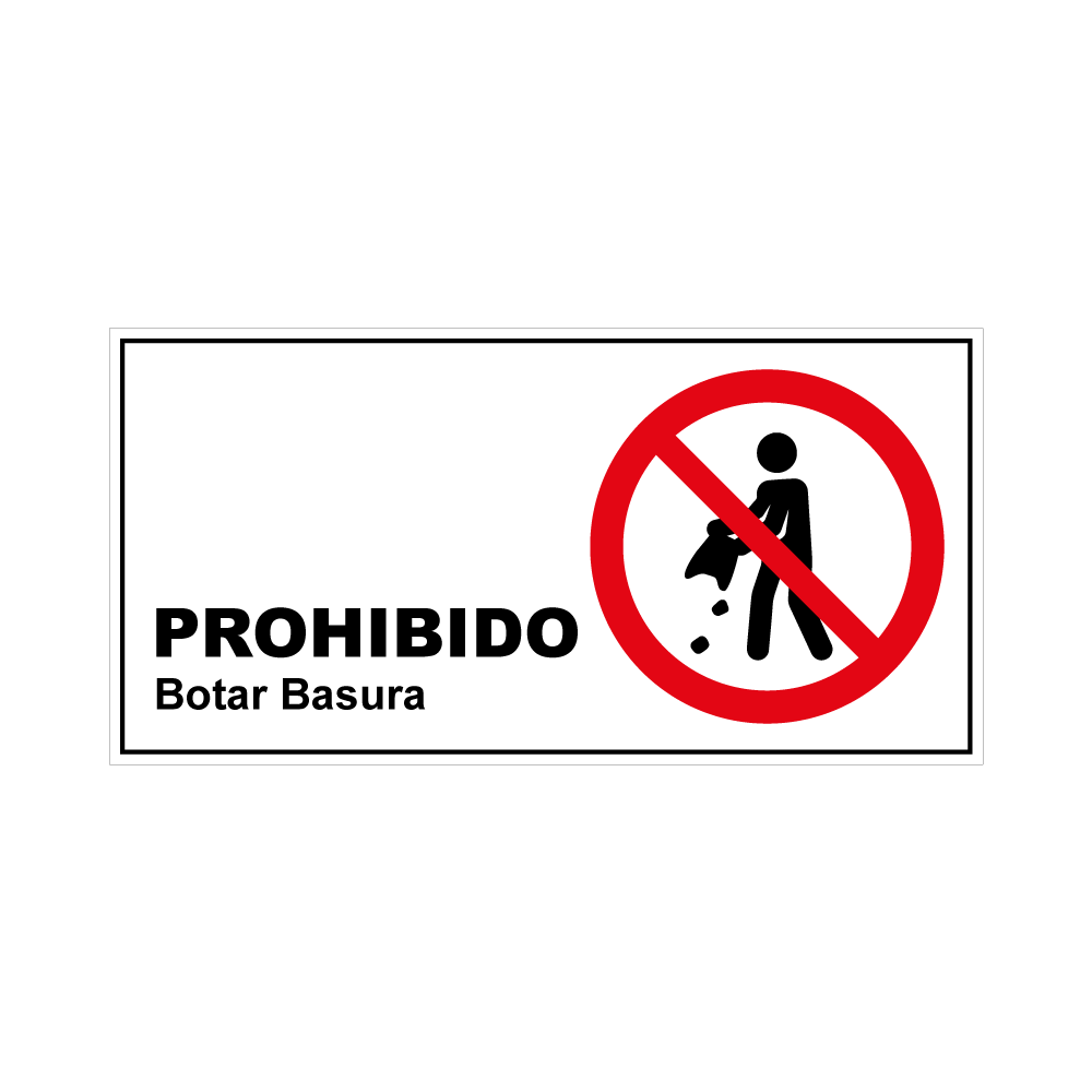 Prohibido Botar Basura SP-07 — Señaliza Chile