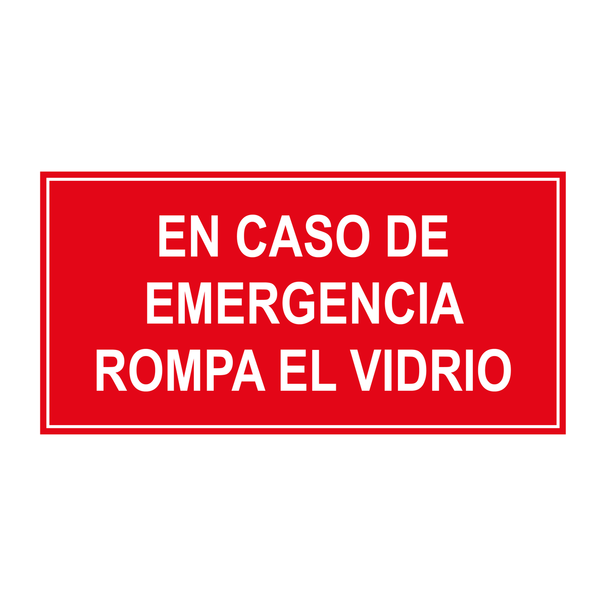 En caso de emergencia rompa el vidrio SCI-02 — Señaliza Chile
